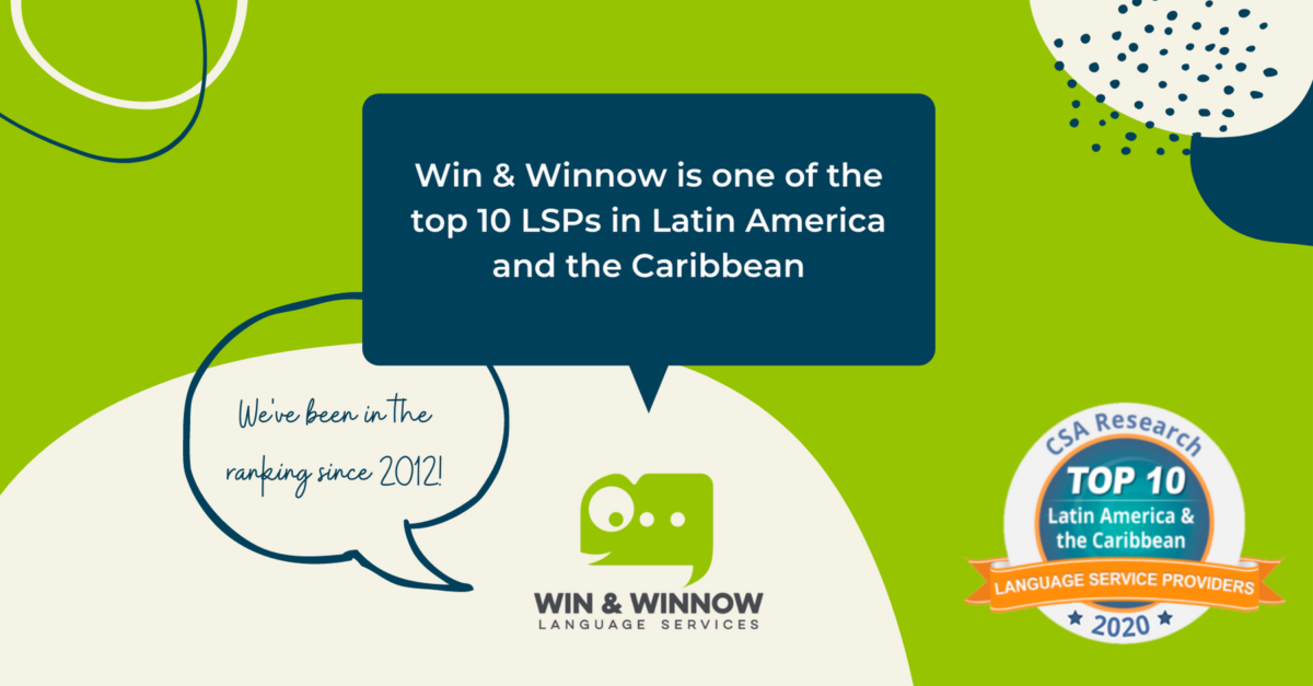 Win & Winnow is one of the top 10 LSPs in Latin America - CSA Research